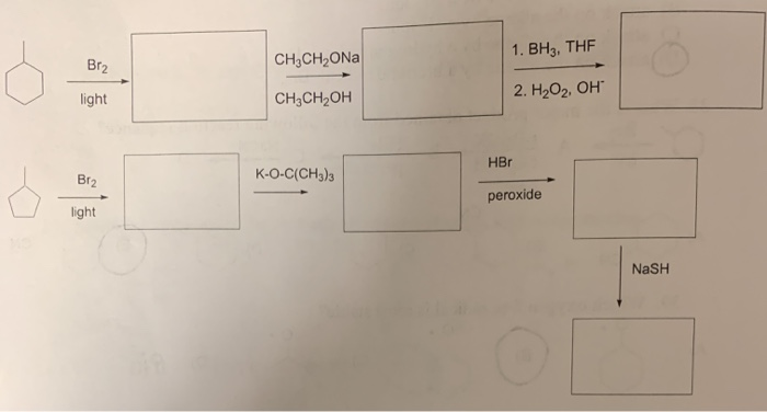 Solved 1. BH3, THE CH3CH2ON Br2 2. H2O2, OH light CH3CH2OH | Chegg.com