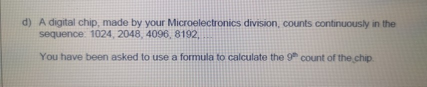 Solved d) A digital chip, made by your Microelectronics | Chegg.com