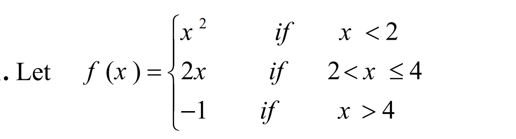 Let f(x)={x2 if x