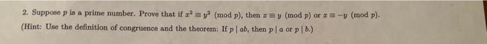 Solved 2. Suppose p is a prime number. Prove that if | Chegg.com