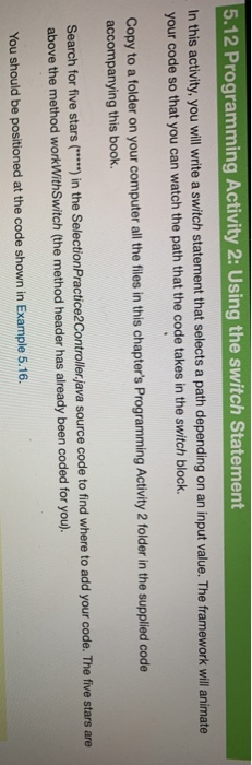 Solved 5.12 Programming Activity 2: Using the switch | Chegg.com