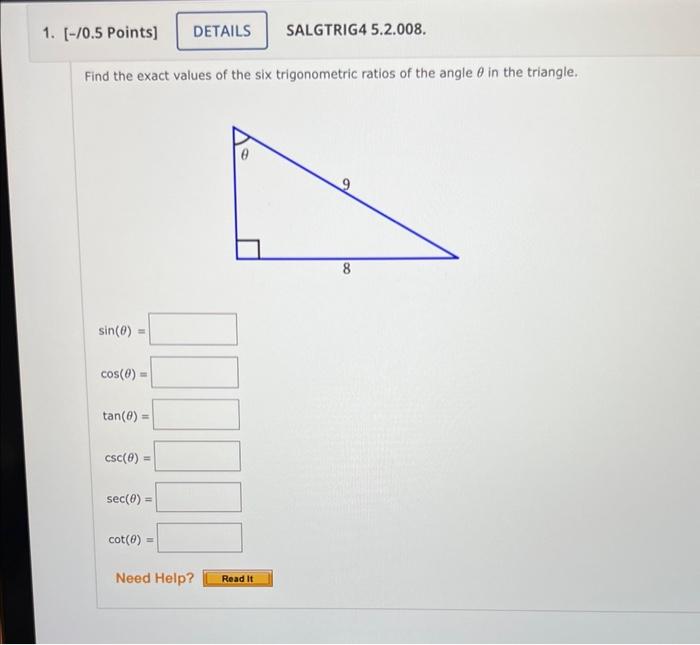 Solved Find the exact values of the six trigonometric ratios | Chegg.com
