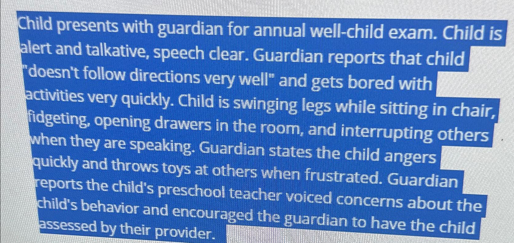 Solved Child presents with guardian for annual well-child | Chegg.com