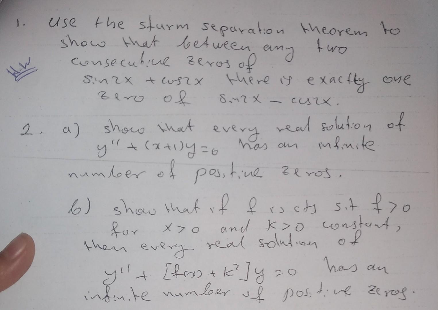 Solved use the sturm separation theorem to show that between | Chegg.com