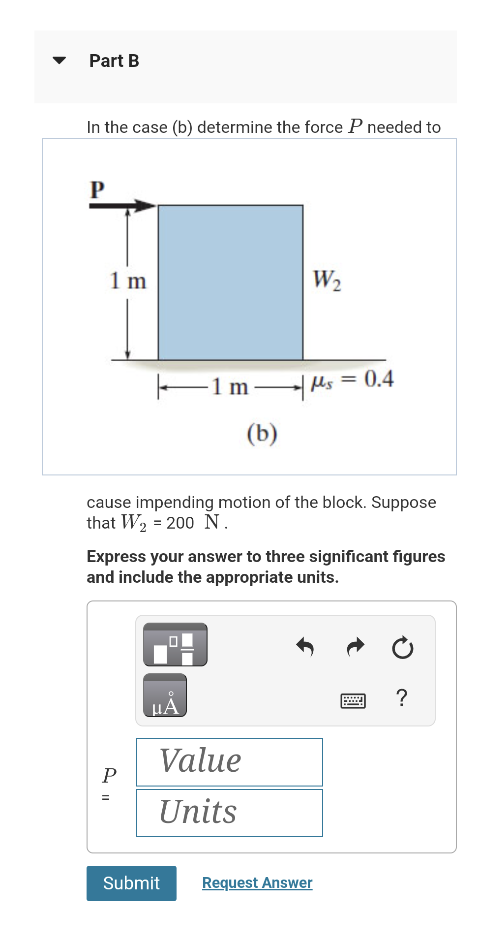 Solved In the case (a) determine the force P needed to (a) | Chegg.com