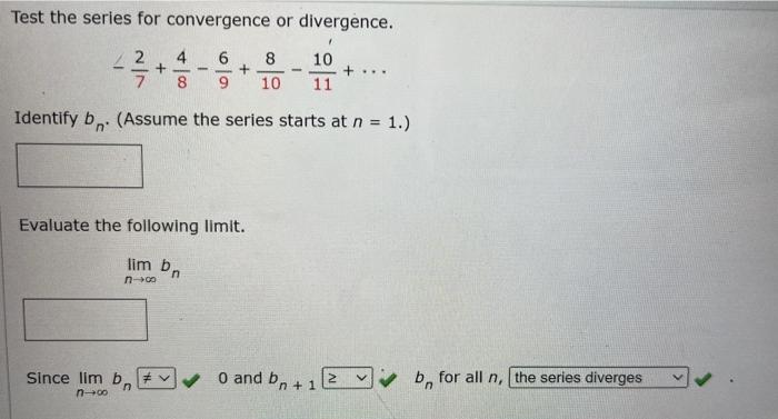 Solved Test the series for convergence or divergence. | Chegg.com