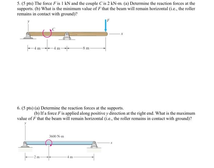 Solved 5. (5 pts) The force F is 1kN and the couple C is | Chegg.com