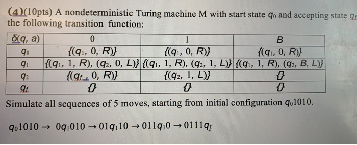 Solved (4)(10pts) A nondeterministic Turing machine M with | Chegg.com