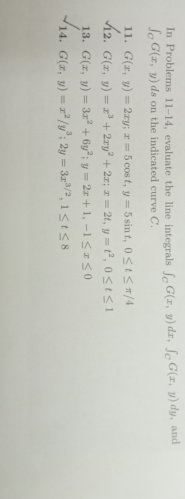 Solved In Problems 11-14, ﻿evaluate the line integrals | Chegg.com
