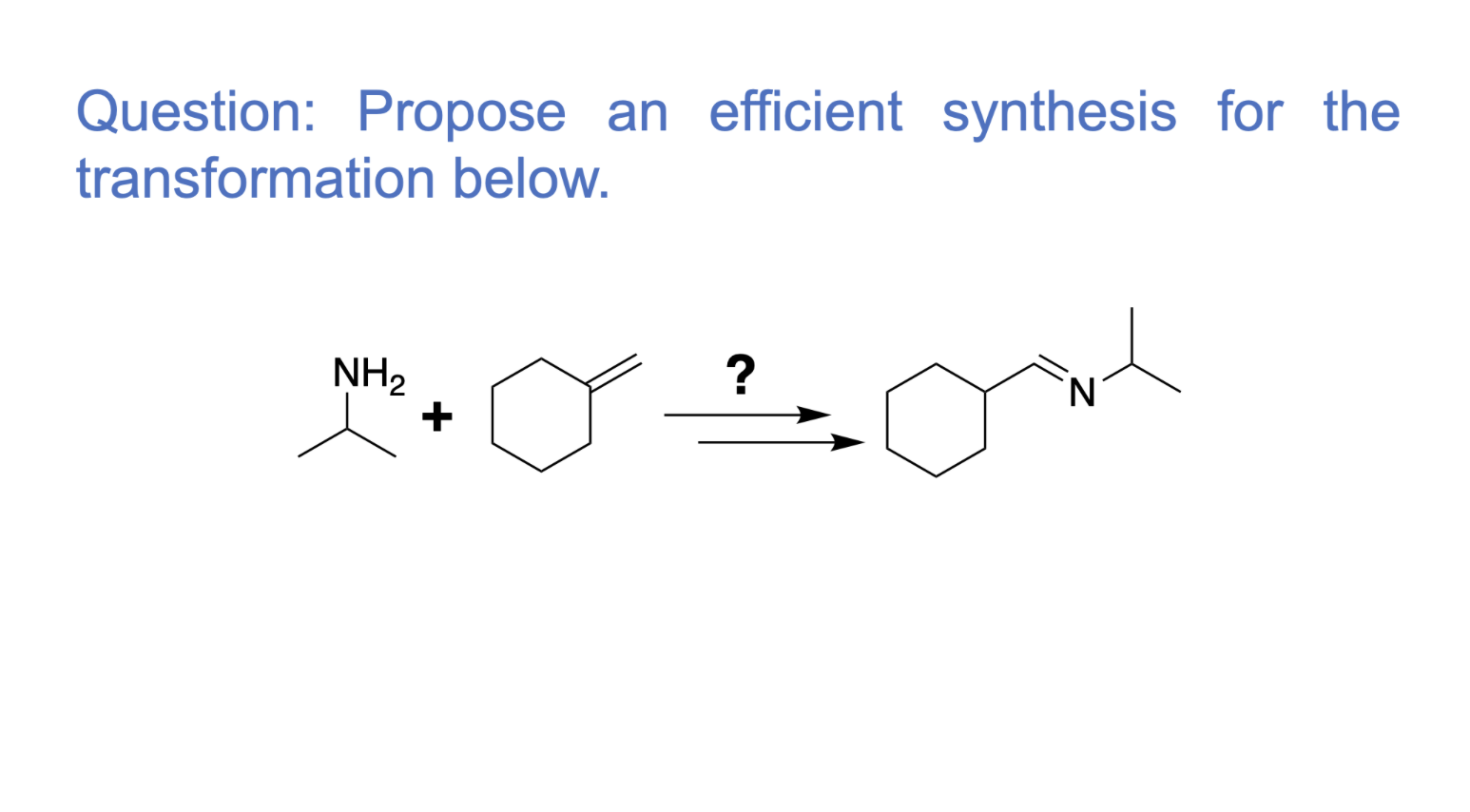 Solved Question: Propose an efficient synthesis. | Chegg.com Solved Question: Propose an efficient synthesis. | Chegg.com