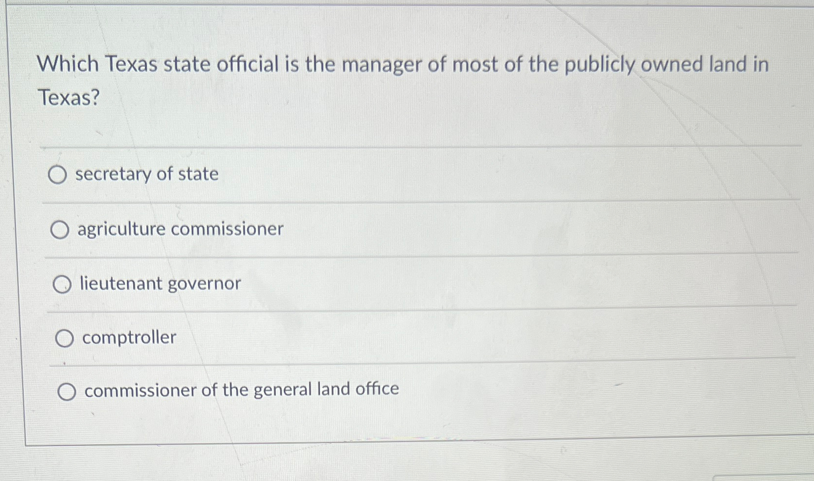 Solved Which Texas state official is the manager of most of | Chegg.com