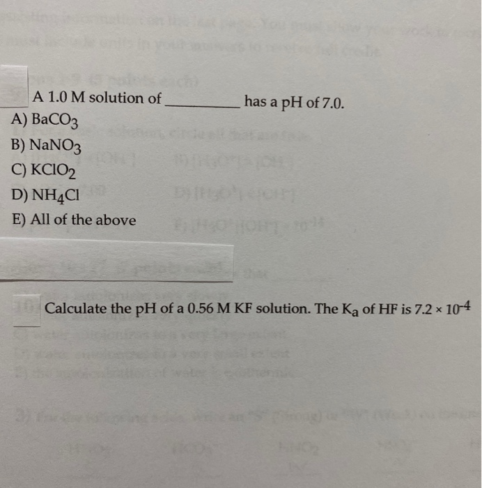 Solved has a pH of 7.0. A 1.0 M solution of A) BaCO3 B) | Chegg.com