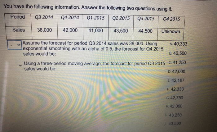 Solved You have the following information. Answer the | Chegg.com