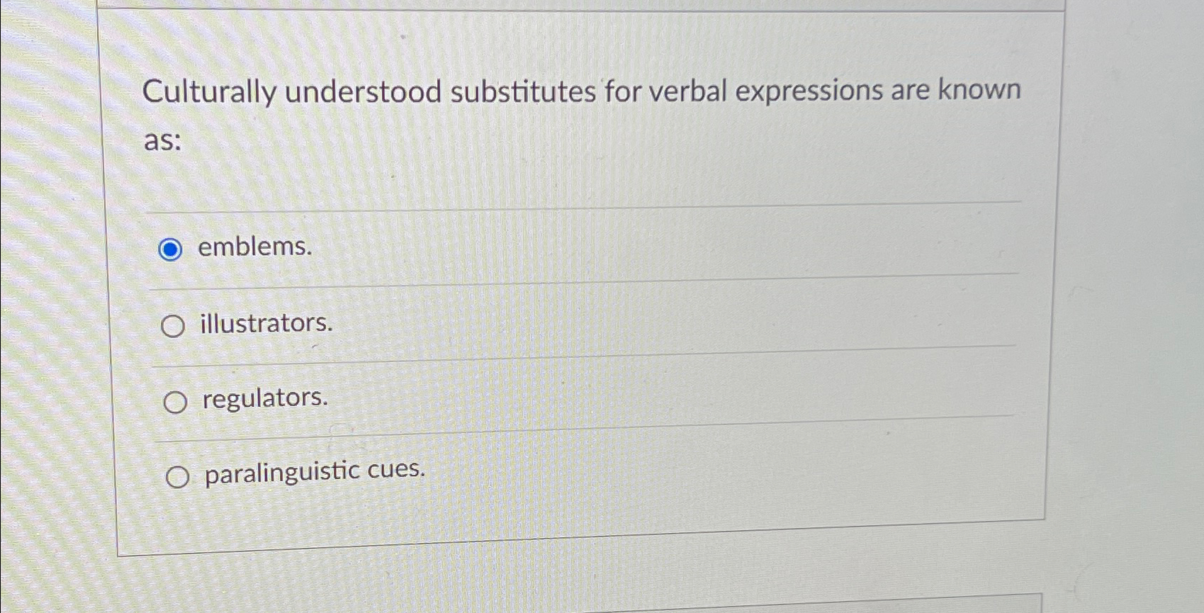 Solved Culturally understood substitutes for verbal | Chegg.com