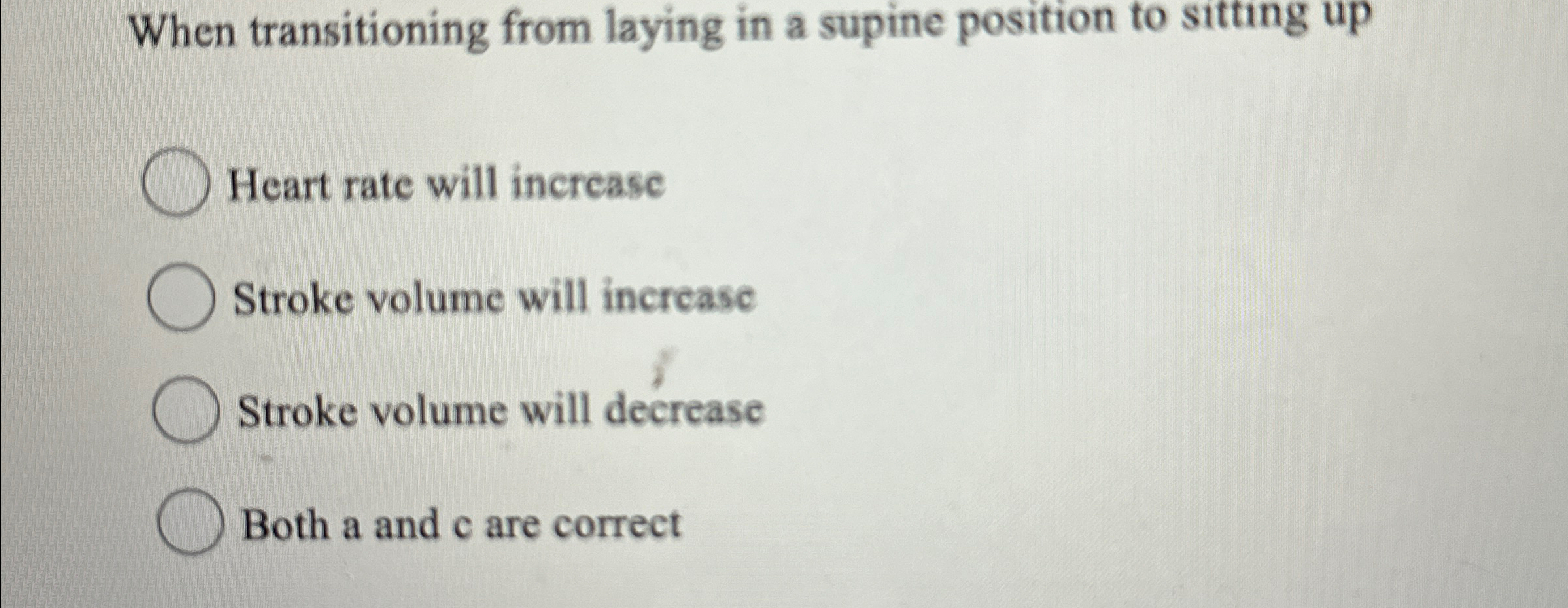 Solved When transitioning from laying in a supine position | Chegg.com