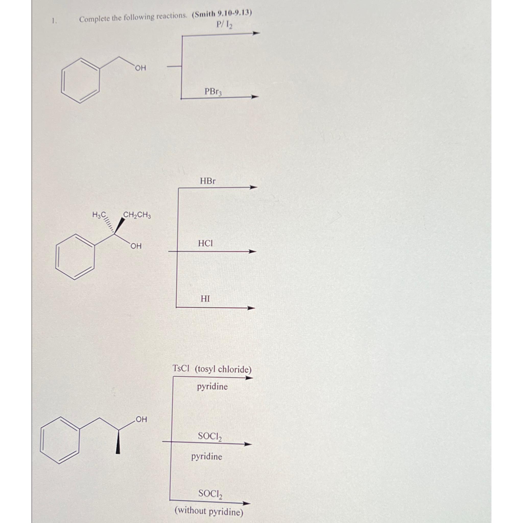 Solved Complete the following reactions. (Smith | Chegg.com