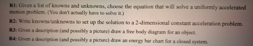 Solved RI: Given a list of knowns and unknowns, choose the | Chegg.com