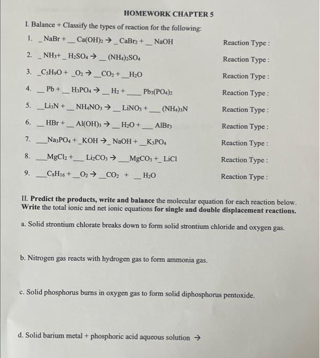 Solved HOMEWORK CHAPTER 5 I. Balance + Classify the types of | Chegg.com