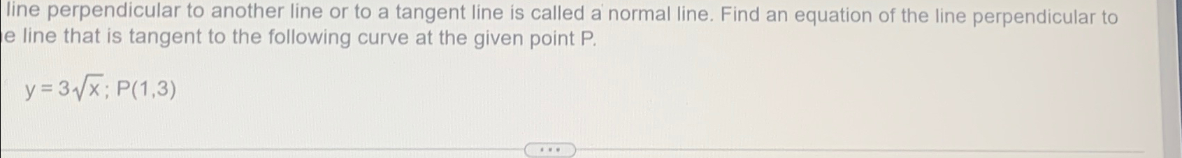 Solved line perpendicular to another line or to a tangent | Chegg.com