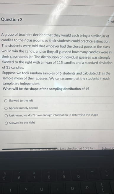 Solved Question 3A group of teachers decided that they would | Chegg.com