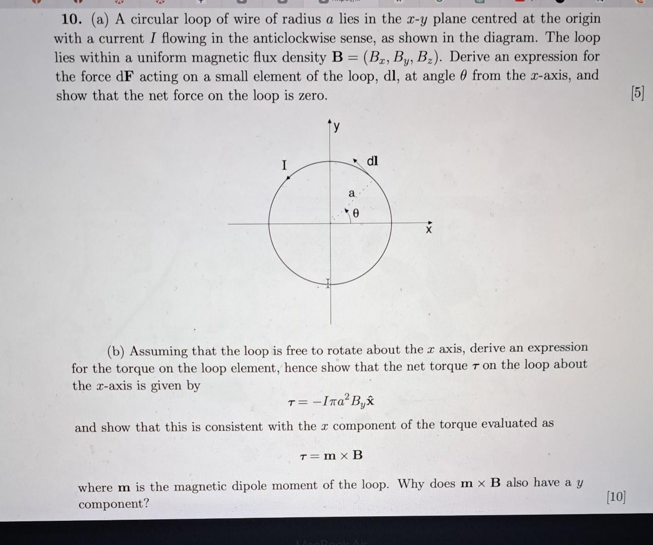 Solved 10. (a) A circular loop of wire of radius a lies in | Chegg.com