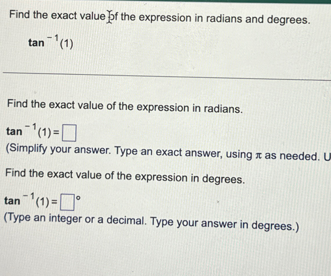 Solved Find the exact value 3f ﻿the expression in radians | Chegg.com