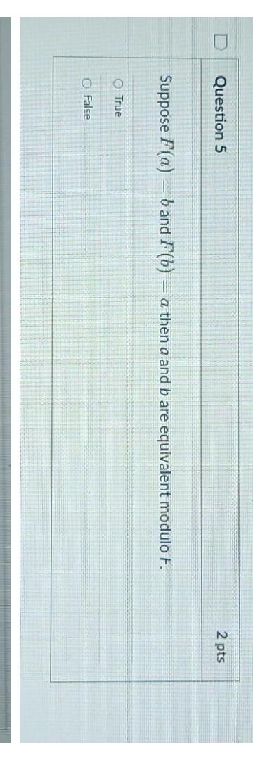 Solved Suppose F(a)=b and F(b)=a then a and b are equivalent | Chegg.com