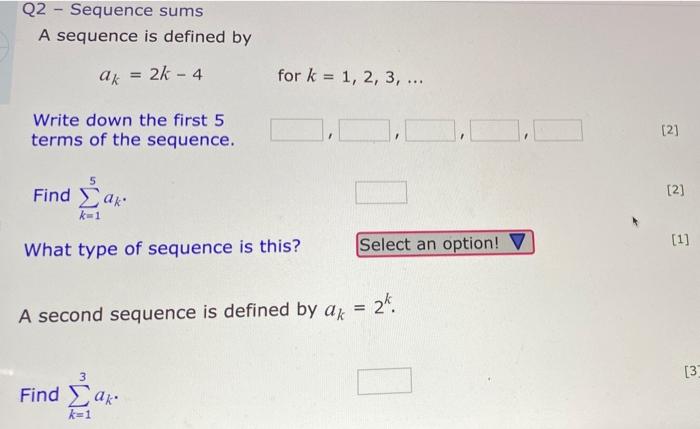 Solved Q2 - Sequence sums A sequence is defined by ak ak - 4 | Chegg.com