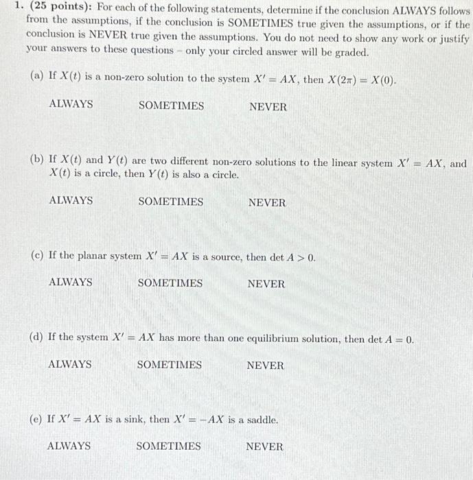 Solved 1. ( 25 points): For each of the following | Chegg.com
