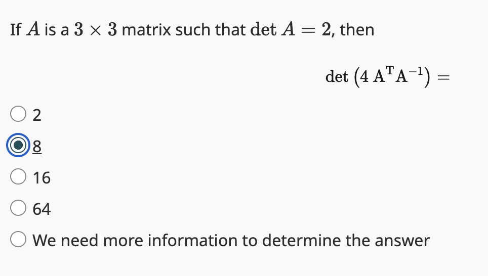 Solved If A ﻿is a 3×3 ﻿matrix such that detA=2, ﻿then | Chegg.com