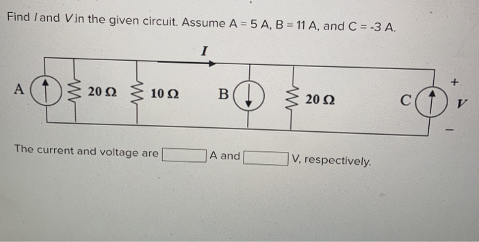 Solved Find land Vin the given circuit. Assume A = 5 A, B = | Chegg.com
