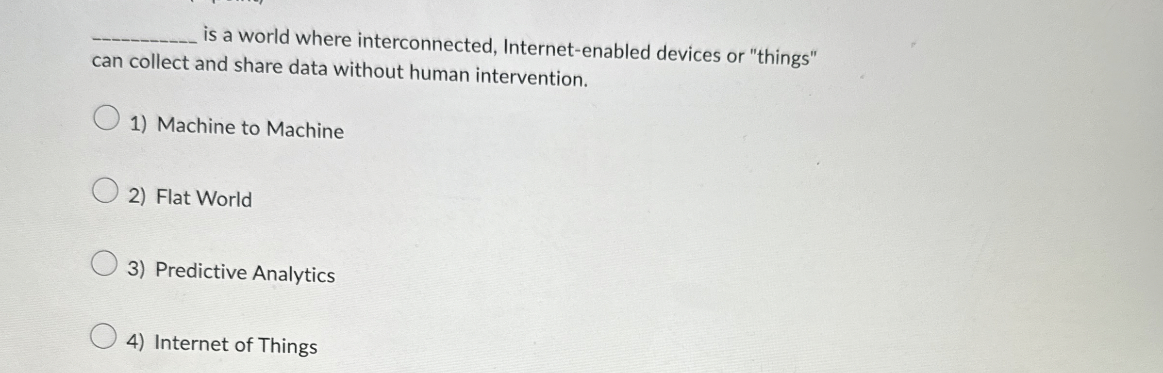 Solved is a world where interconnected, Internet-enabled | Chegg.com