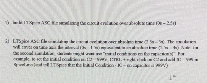 Solved 1) build LTSpice ASC file simulating the circuit | Chegg.com