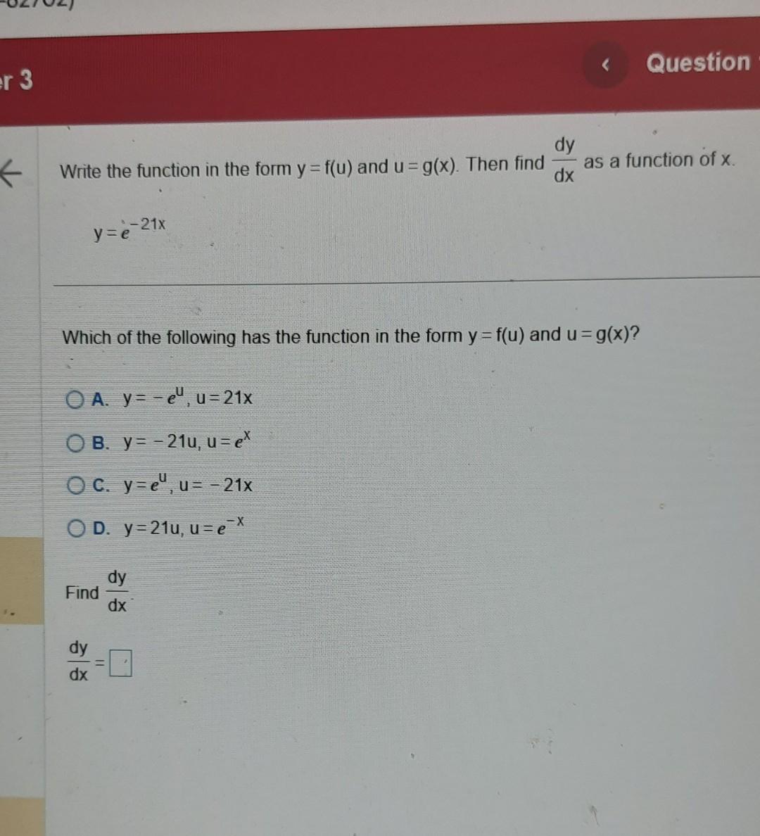 Solved Write the function in the form y=f(u) and u=g(x). | Chegg.com