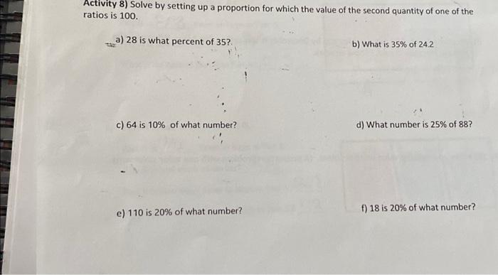 Solved Activity 8) Solve by setting up a proportion for | Chegg.com