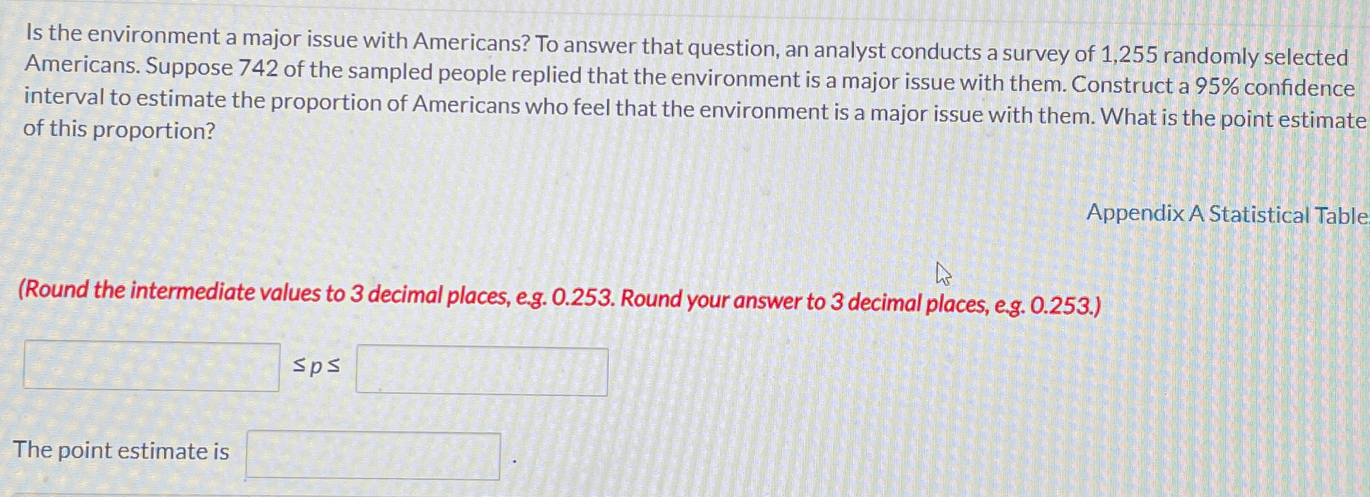 Solved Is the environment a major issue with Americans? To | Chegg.com