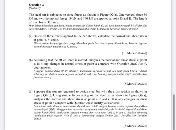 Solved Question 2 Soalan 21 The steel bar is subjected to | Chegg.com
