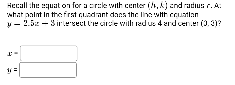 Solved Recall the equation for a circle with center (h,k) | Chegg.com