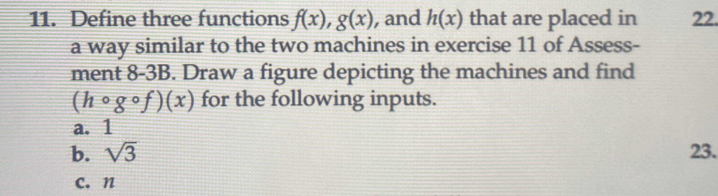 Define three functions f(x),g(x), ﻿and h(x) ﻿that are | Chegg.com