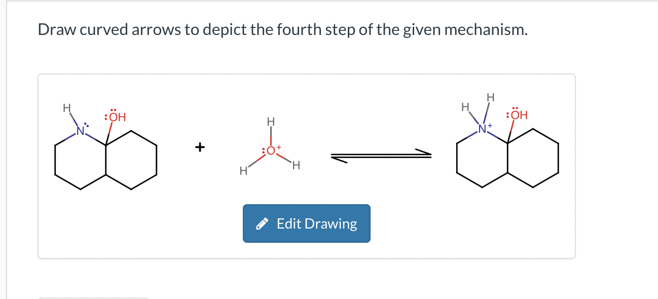 Solved Draw curved arrows to depict the fourth step of the | Chegg.com