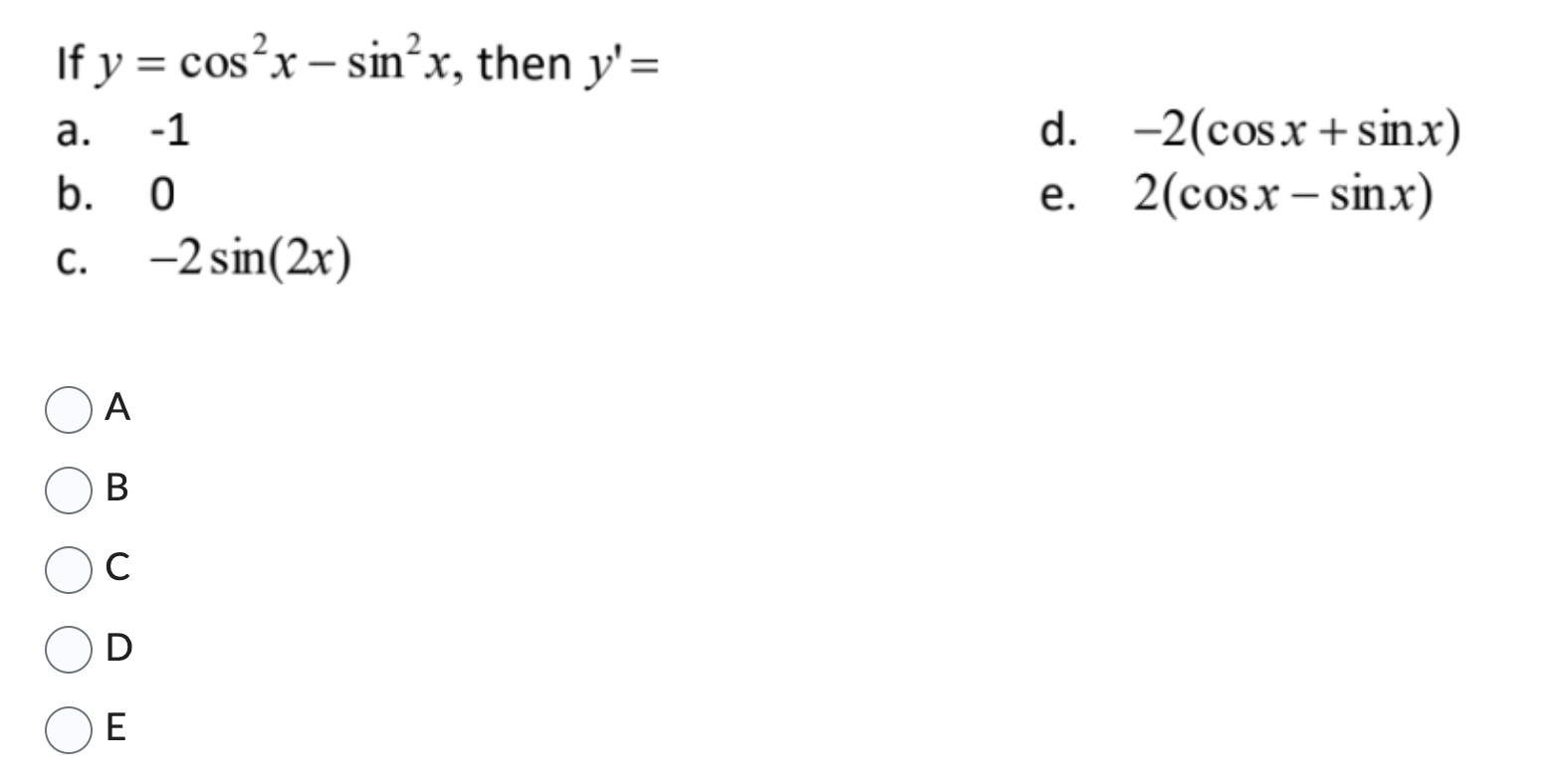 Solved If y=cos2x-sin2x, ﻿then | Chegg.com