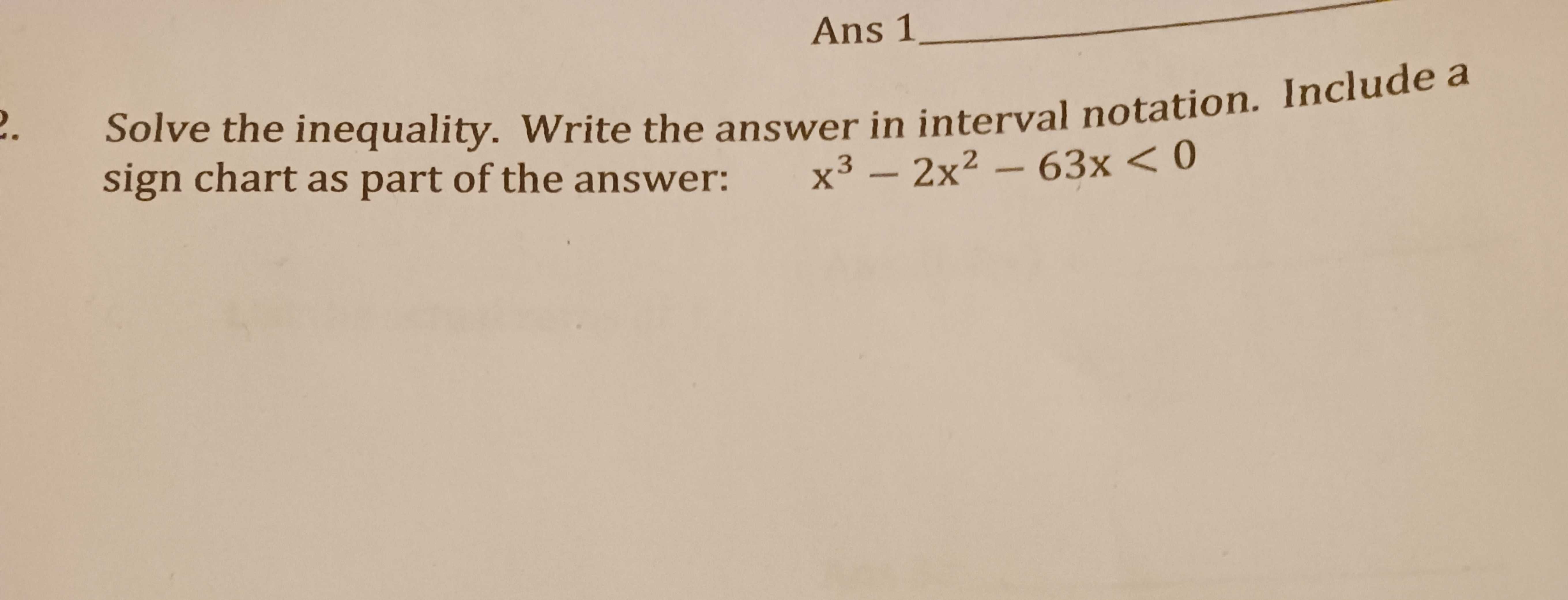 Solved Solve the inequality. Write the answer in interval | Chegg.com