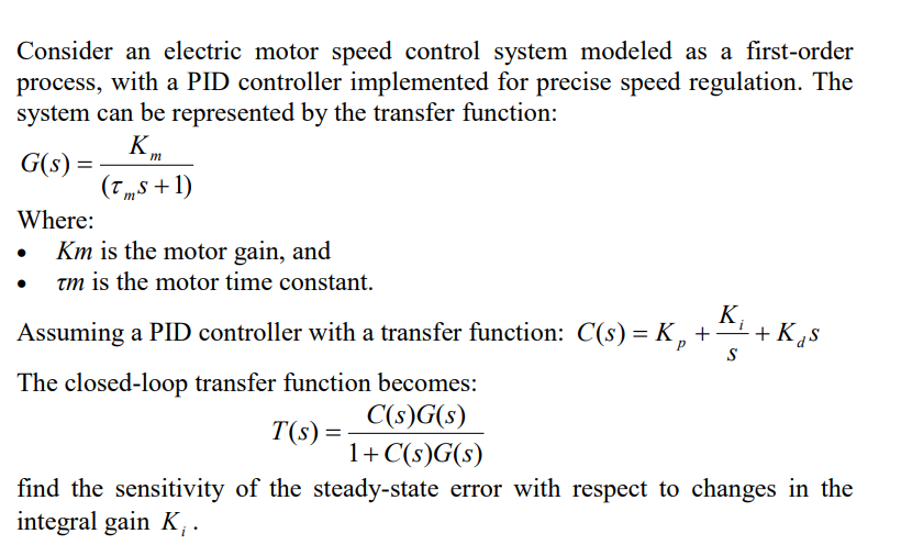 Solved Consider an electric motor speed control system | Chegg.com