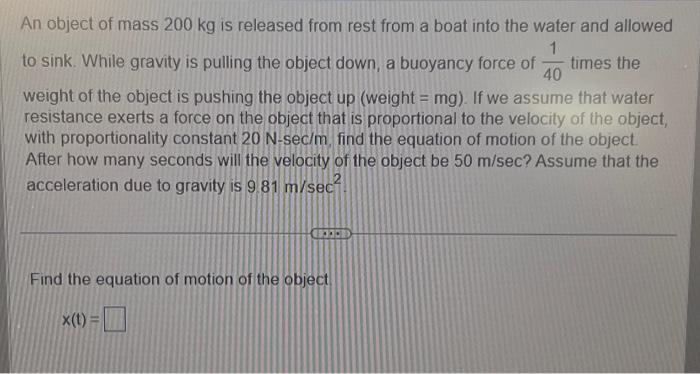 An object of mass 200 kg is released from rest from a | Chegg.com