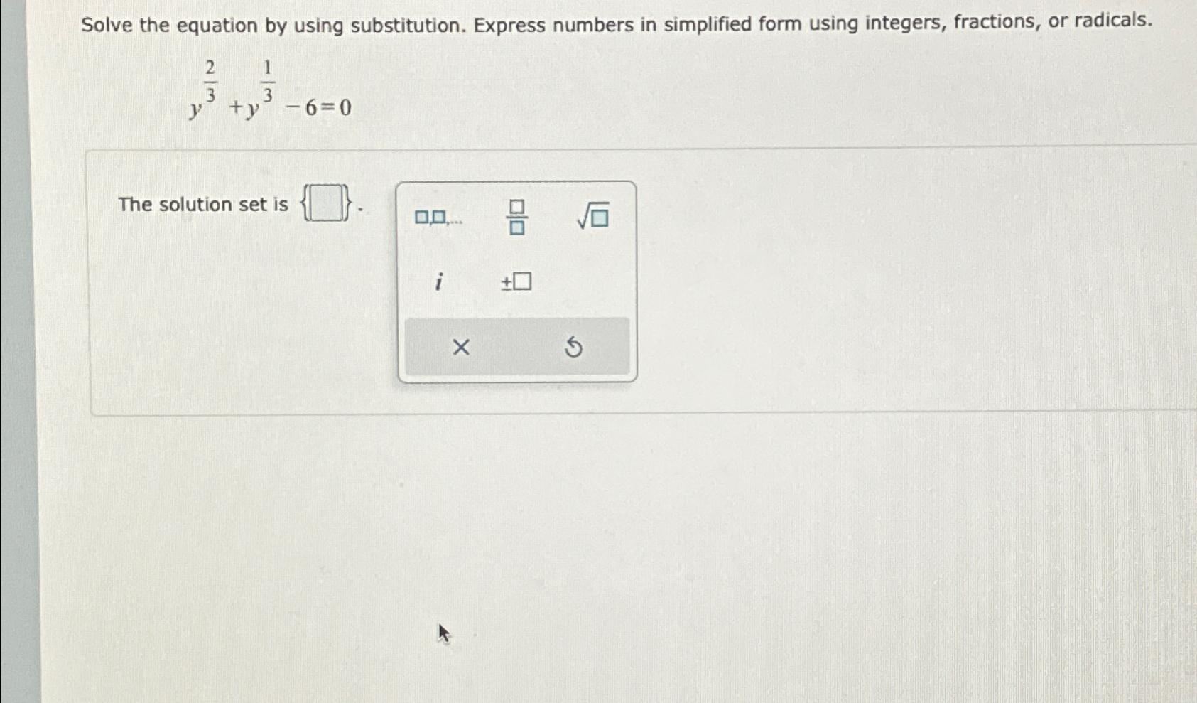 Solved Solve the equation by using substitution. Express | Chegg.com