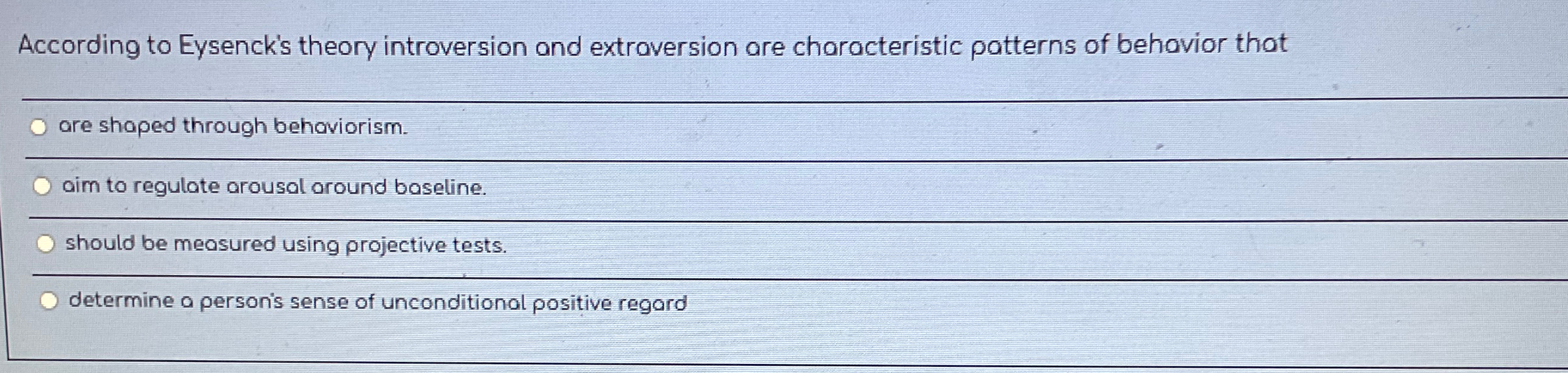 Solved According to Eysenck's theory introversion and | Chegg.com