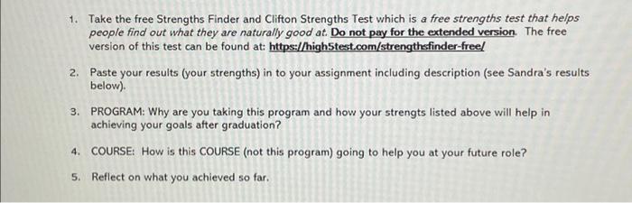 Solved 1. Take the free Strengths Finder and Clifton | Chegg.com