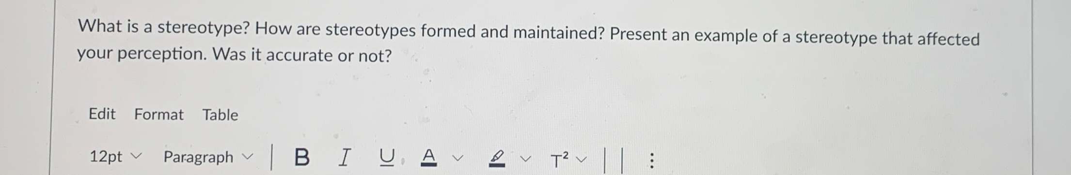 Solved What is a stereotype? How are stereotypes formed and | Chegg.com