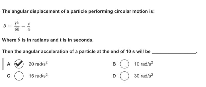 Solved The angular displacement of a particle performing | Chegg.com