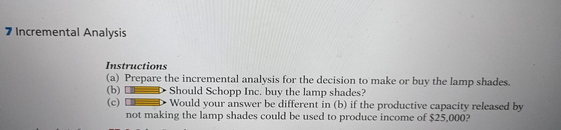 Instructions Using incremental analysis, determine | Chegg.com
